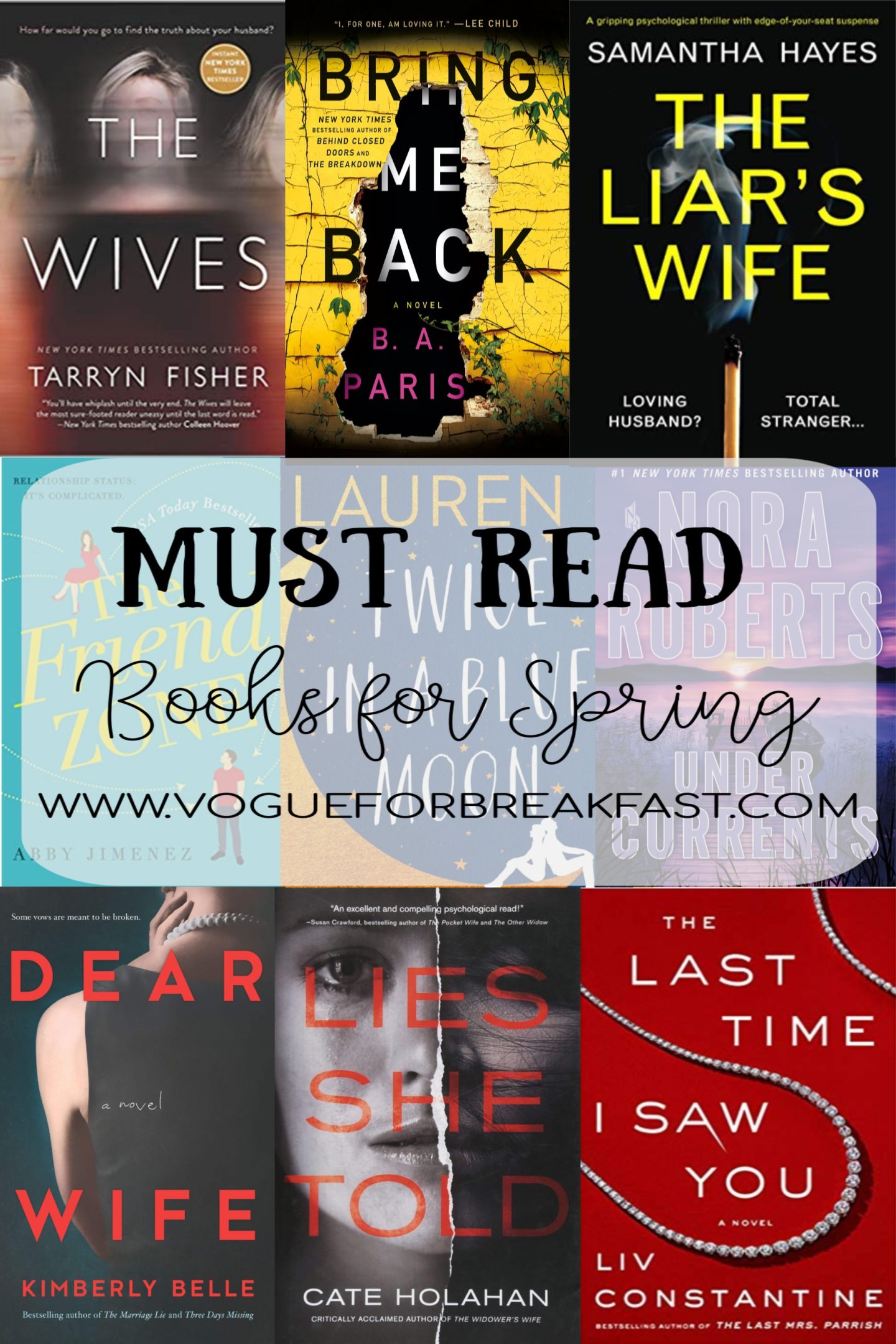 9 Books to Read This Spring - Thrillers + Romance - Vogue for Breakfast